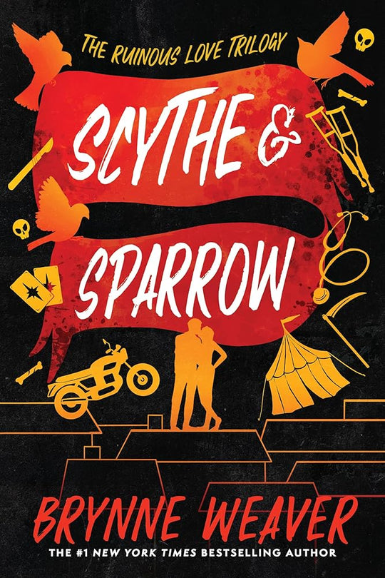 Scythe & Sparrow: The Ruinous Love Trilogy (The Ruinous Love Trilogy ...
